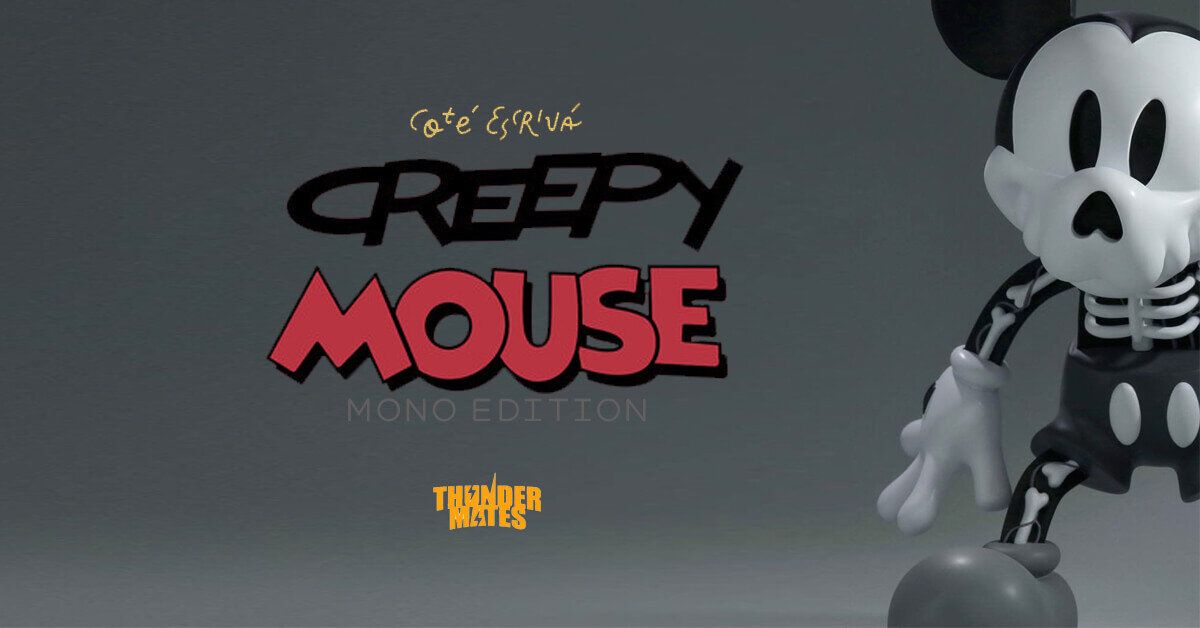 Creepy Mouse Mono Edition by Coté Escrivá x Thunder Mates - The Toy ...