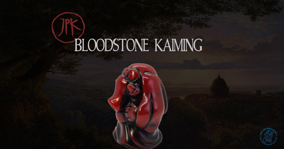 Bloodstone Kaiming by Jon Paul Kaiser - The Toy Chronicle
