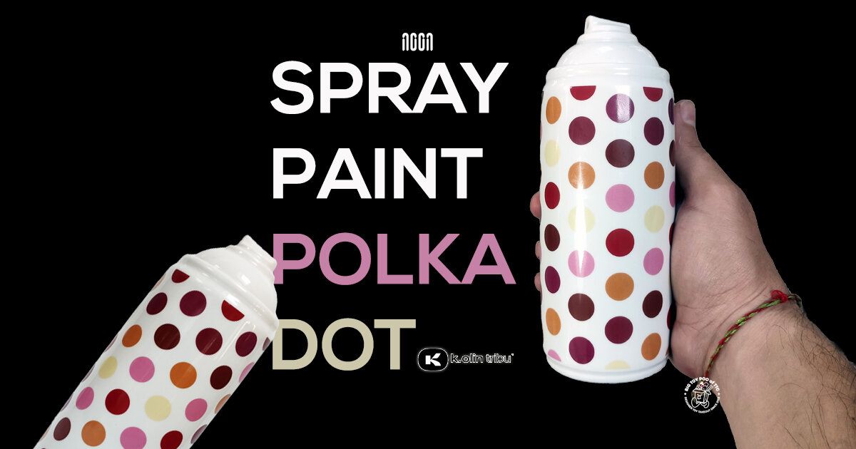 K.Olin tribu x NooN Presents SPRAY PAINT POLKA DOT - The Toy Chronicle