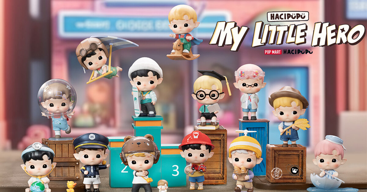 POP MART x HACIPUPU My Little Hero Blind Box Series - The Toy Chronicle