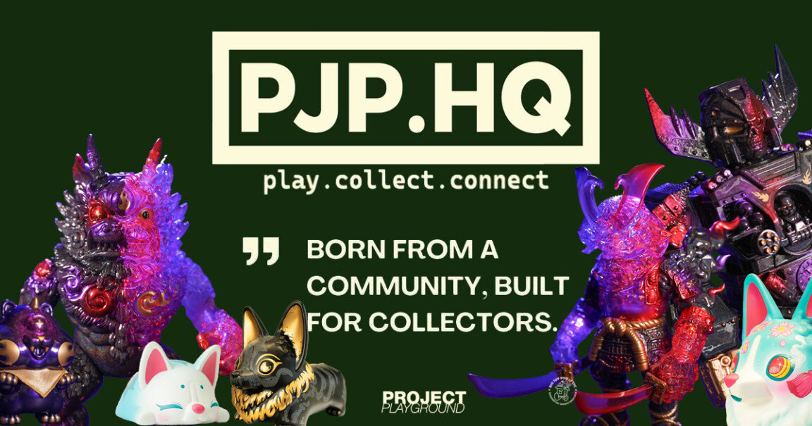 PJP HQ x Project Playground changes the landscape art collectables in ...